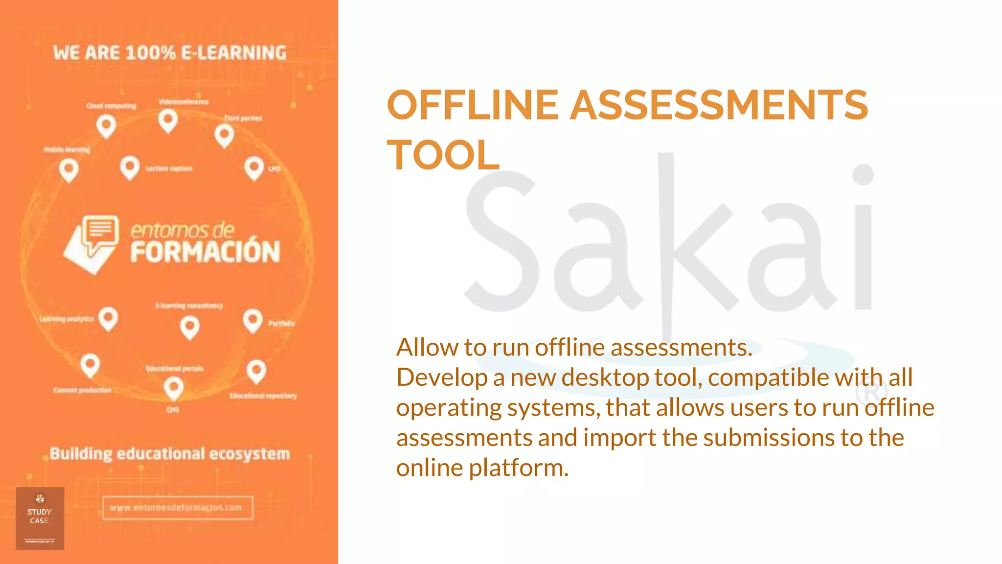 SAKAI OFFLINE ASSESSMENTS | PPT