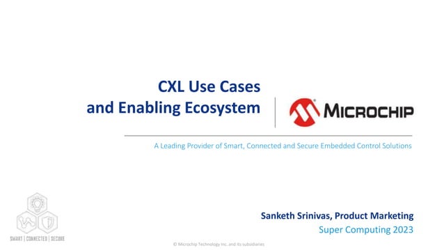 Microchip: CXL Use Cases and Enabling Ecosystem | PPT