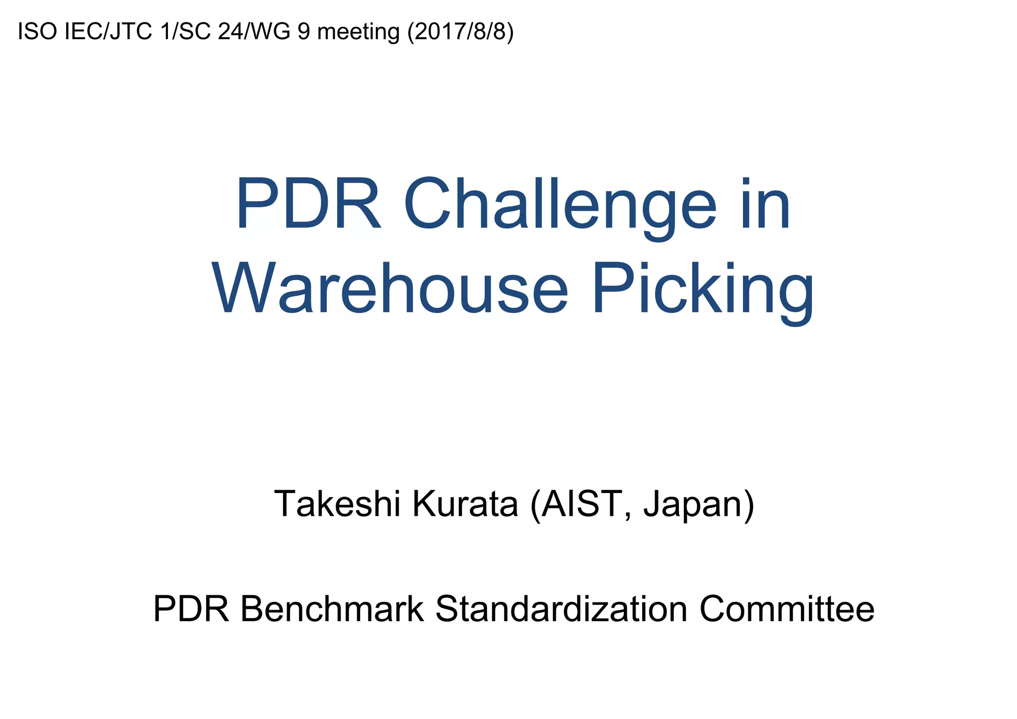 PDR developlent and PDR Challenge in Warehouse Picking | PDF