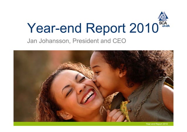 Presentation of SCA Year-end report 2010 | PDF | Business Accounting ...