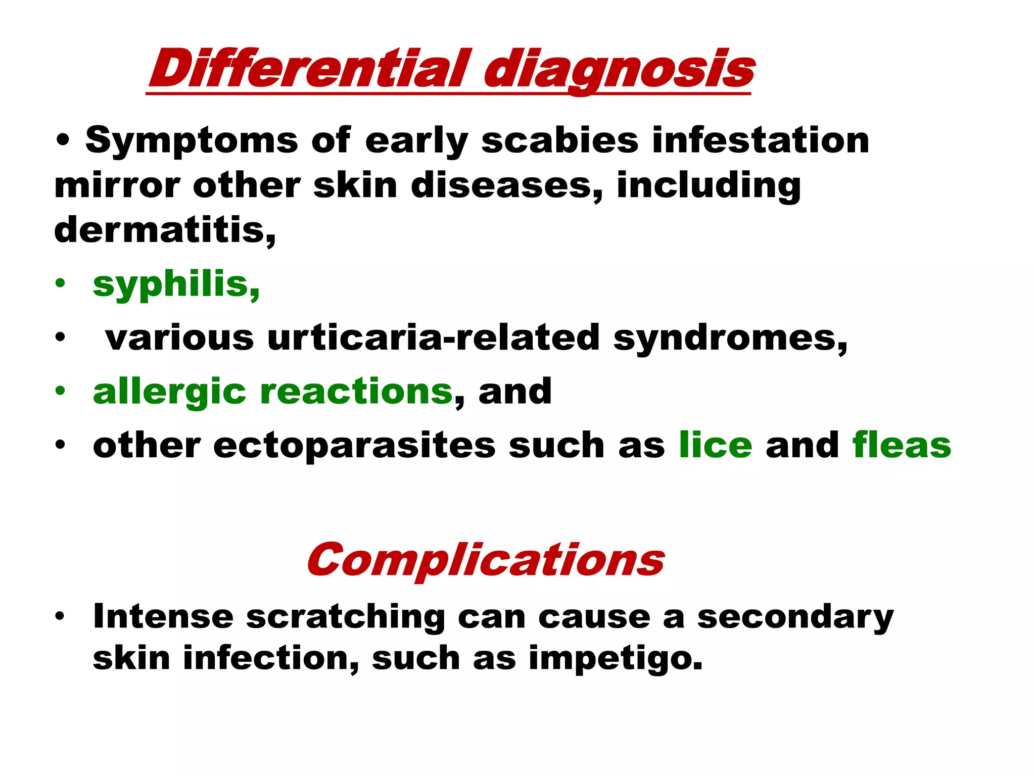 Scabies | PPTX | Skin and Dermatology | Diseases and Conditions