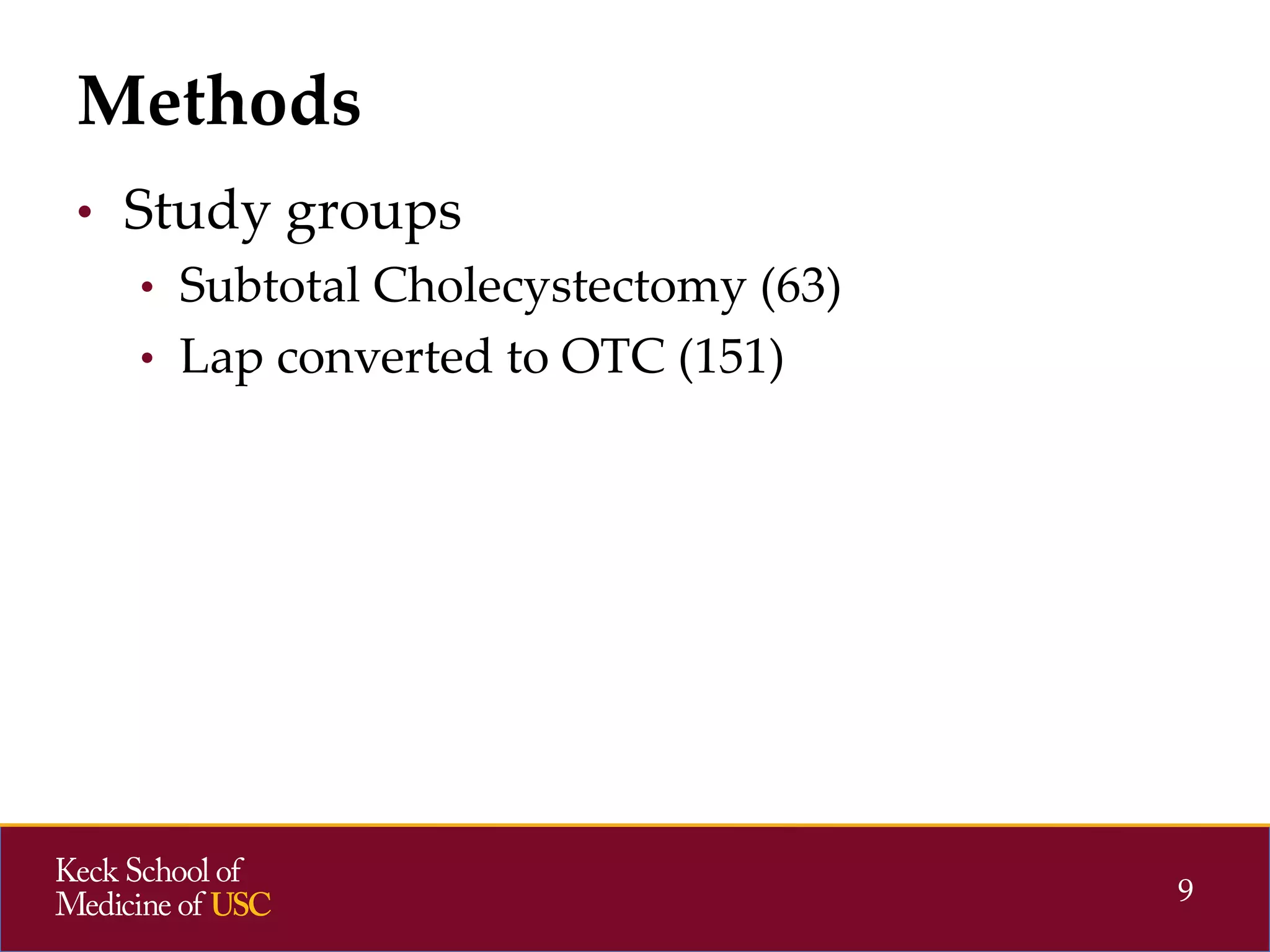SoCal ACS 2014 - Subtotal Cholecystectomies | PPTX