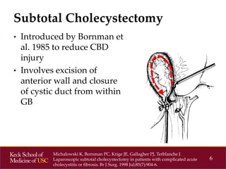 SoCal ACS 2014 - Subtotal Cholecystectomies | PPTX