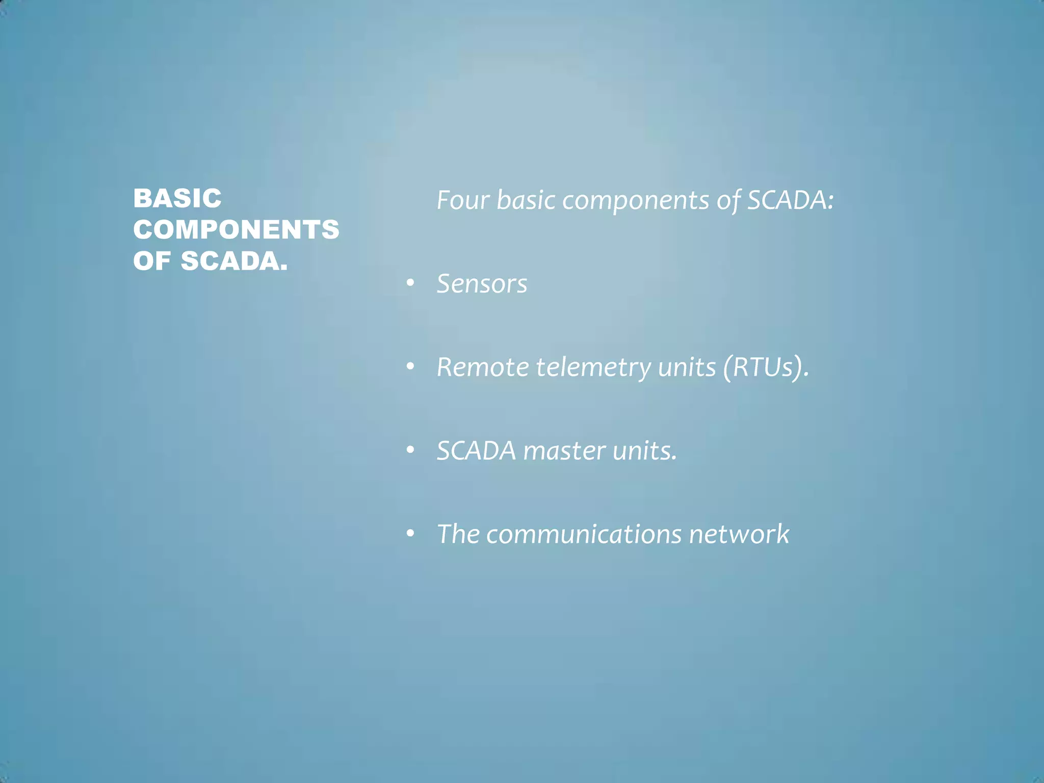 an introduction to scada. | PPTX