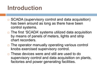 SCADA.pptx supervisory control and data aquasition | PPTX