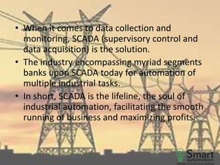 Scada and its Role in Industrial Automation | PPT