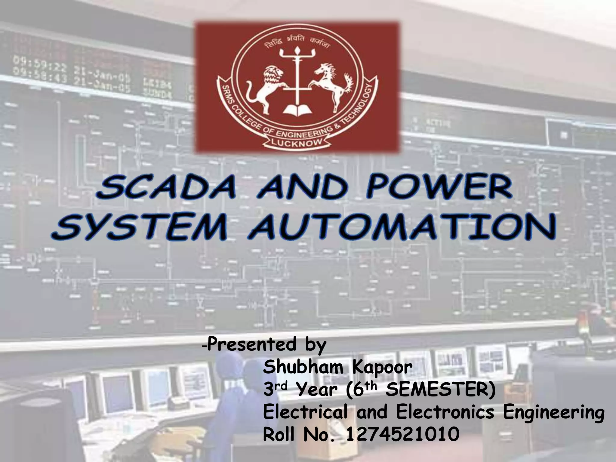 Scada and power system automation | PPTX