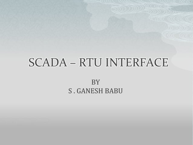 SCADA_AND_RTU_Interface_1683871632.pdf