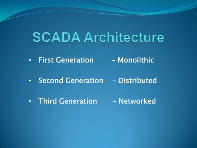 Scada architecture | PPTX