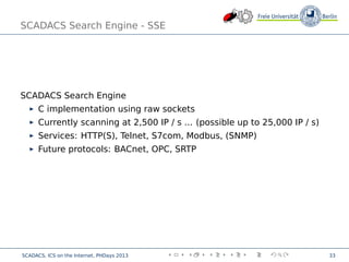 Johannes Klick, Daniel Marzin. Find Them, Bind Them - Industrial Control Systems (ICS) on the ...