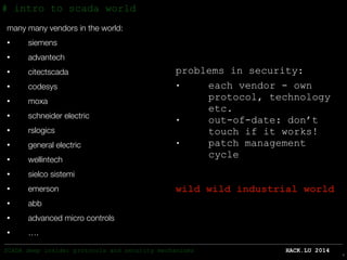 Scada deep inside: protocols and security mechanisms | PPT