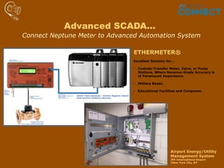 Connecting Neptune Flow Meters to SCADA, Telemetry, and Building Automation Systems. | PPTX