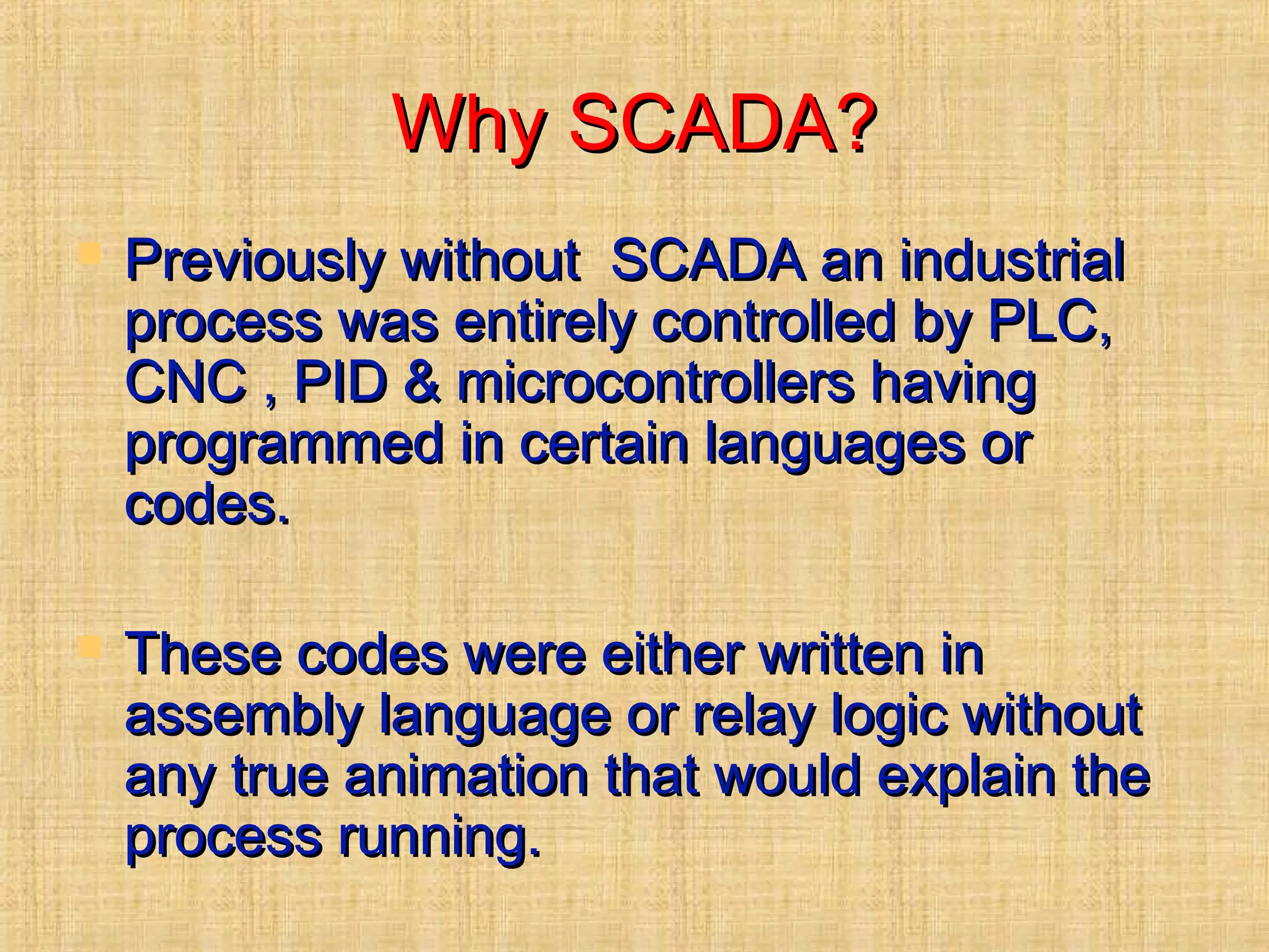 WHAT IS SCADA AND BASIC KNOWLEDGE ABOUT IT. | PPT
