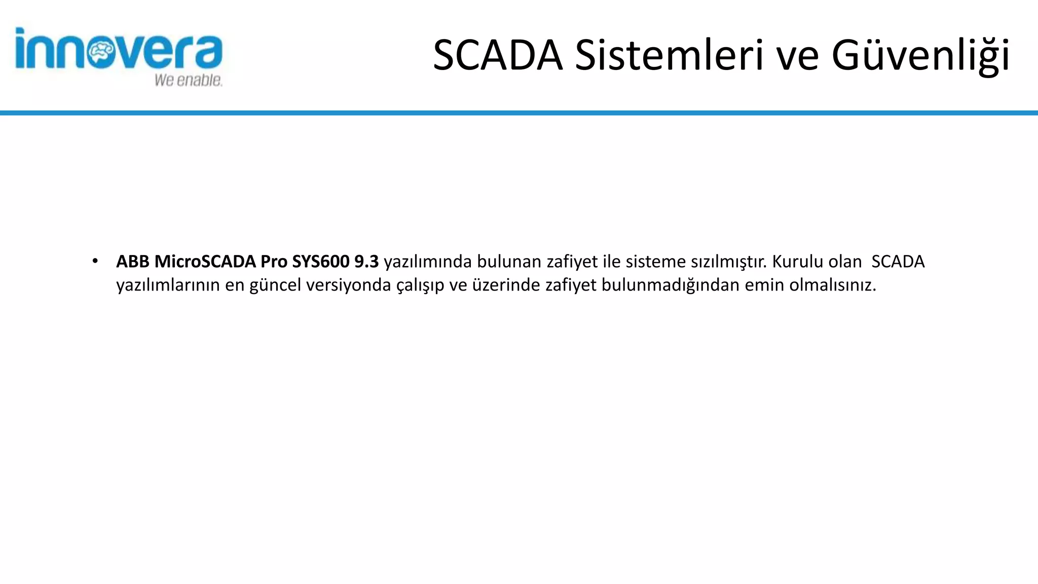 Scada Sistemleri ve Güvenliği | PPTX