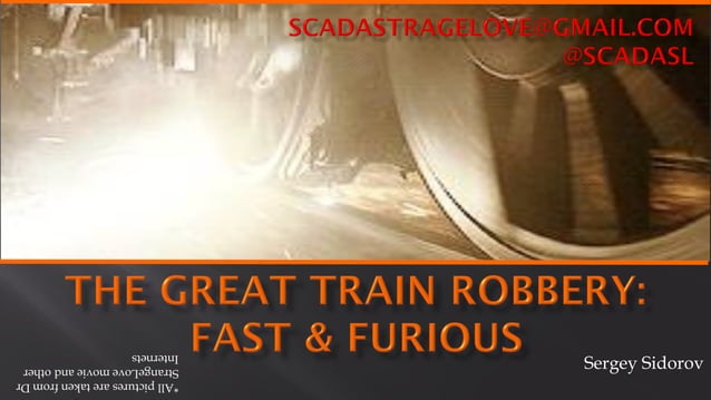 The Great Train Robbery: Fast and Furious | PDF