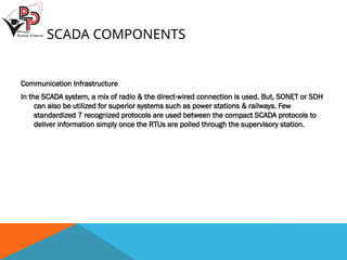 SCADA SYSTEMS function and components all parts,all functions | PPTX