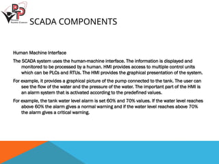 SCADA SYSTEMS function and components all parts,all functions | PPTX