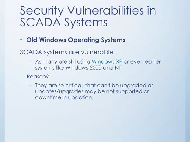 SCADA Systems and its security! | PPTX | Operating Systems | Computer Software and Applications