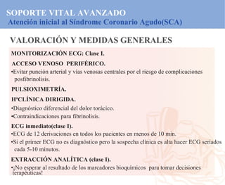 Atención inicial al Síndrome coronario agudo (SCA) | PPT