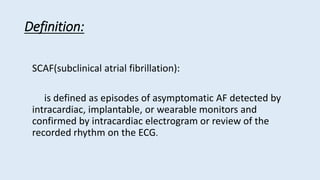 Subclinical Atrial fibrillation | PPTX | Heart and Cardiovascular ...