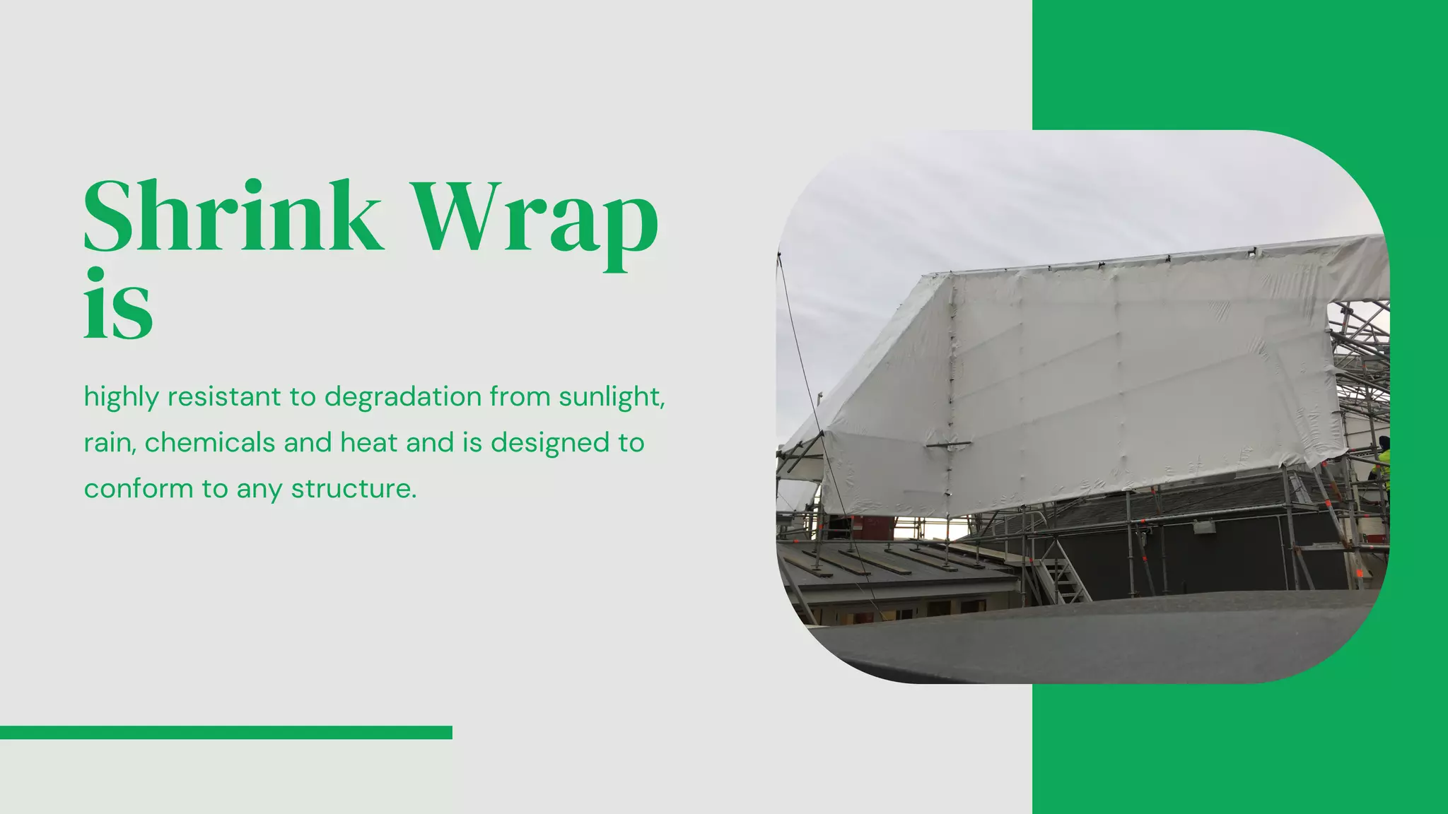 Scaffold Shrink Wrap Services Dunedin | SWAT | PPT