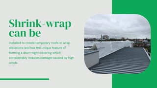 Scaffold Shrink Wrap Services Dunedin | SWAT | PPT