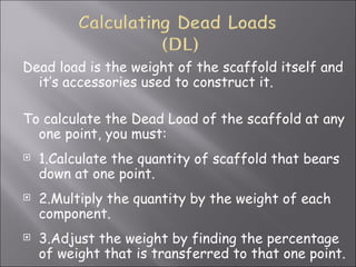 Scaffold classes and duties (cals) | PPT