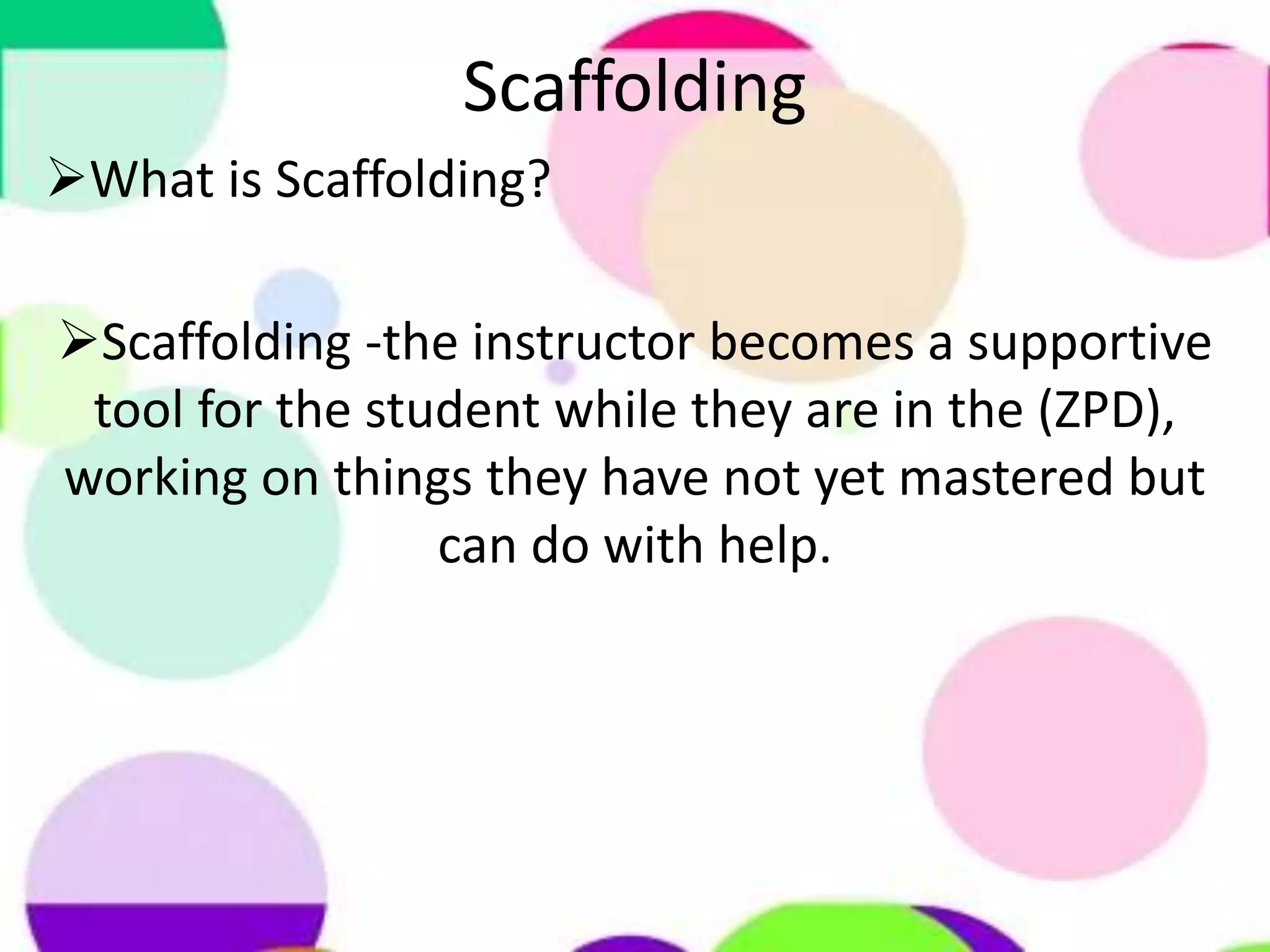 Scaffolding- Lev Vygotsky | PPTX