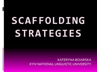Scaffolding | PPT
