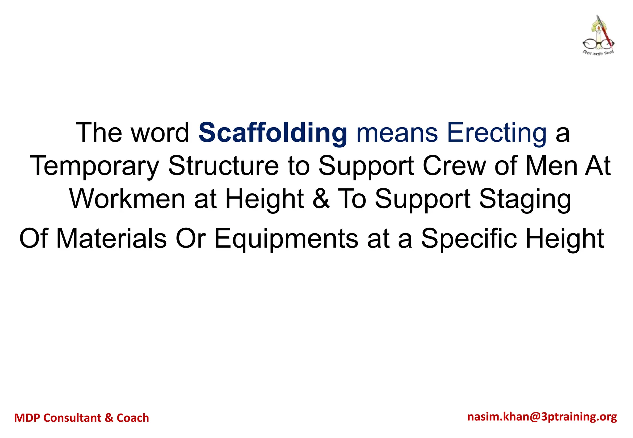 Scaffolding safety procedures and its types | PPT