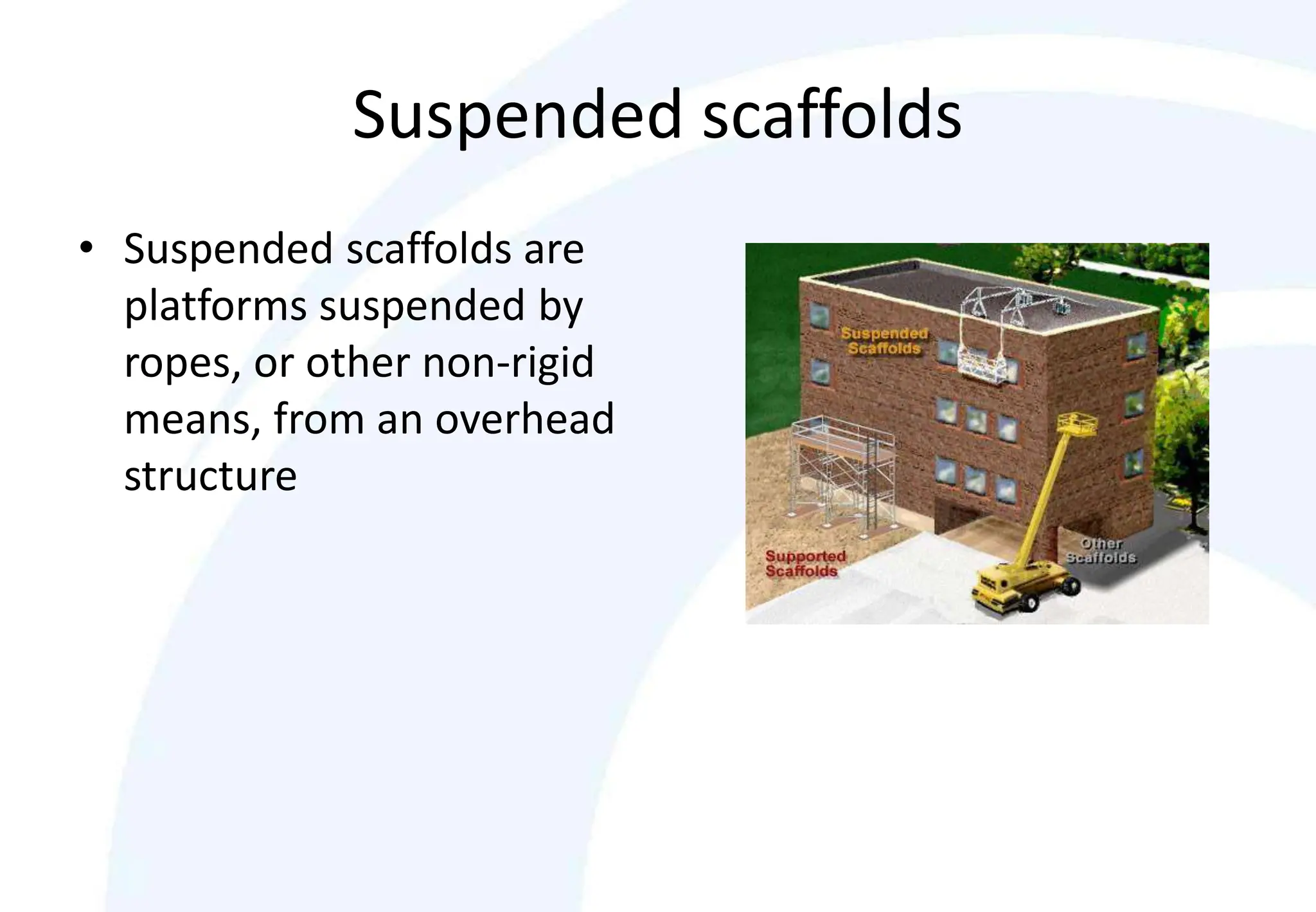 Scaffolding safety procedures and its types | PPT