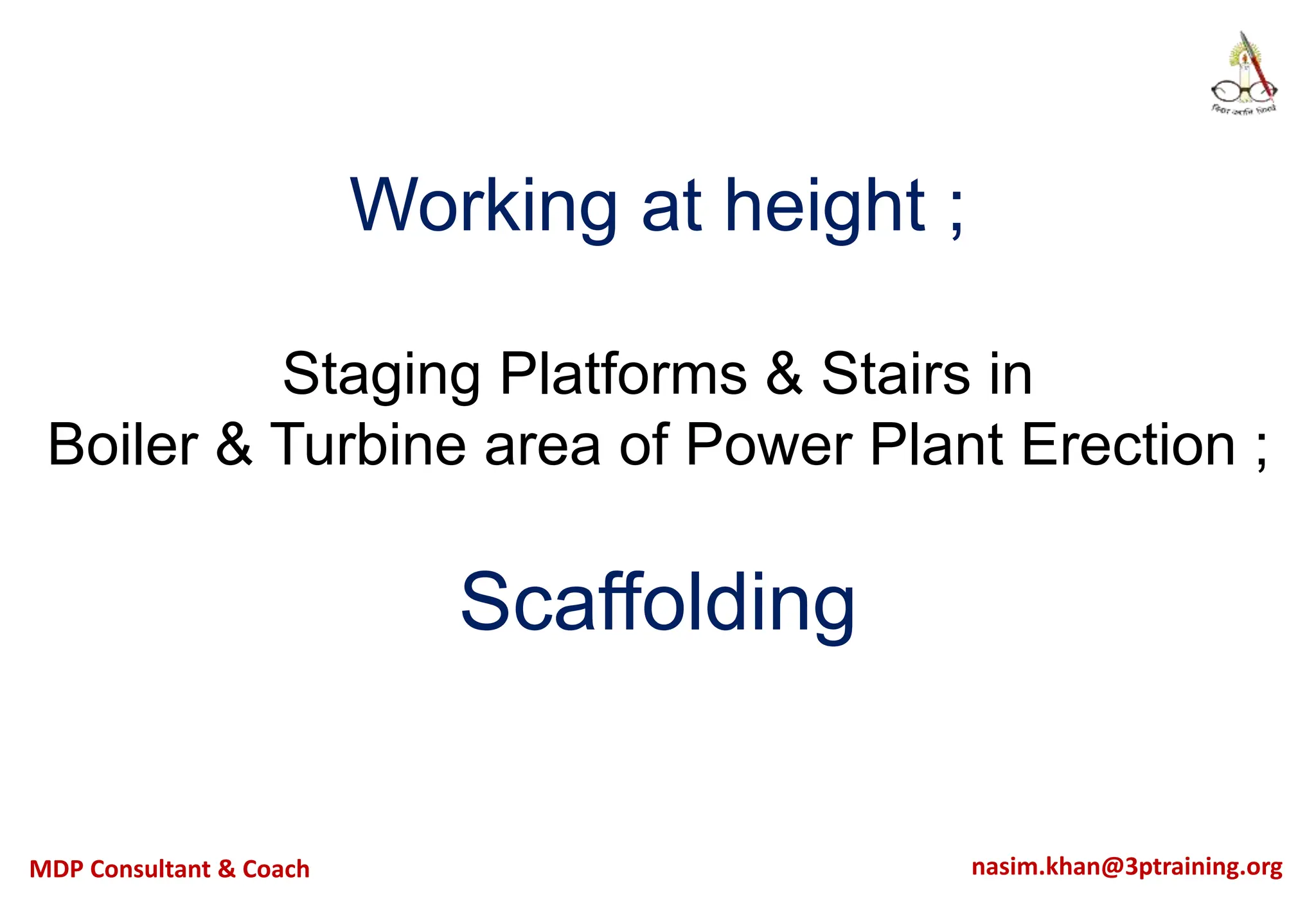 Scaffolding safety procedures and its types | PPT
