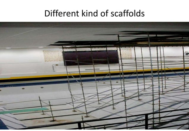 Scaffolding safety procedures and its types | PPT