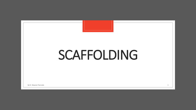 Scaffolding.pptx