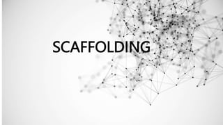 Scaffolding.pptx