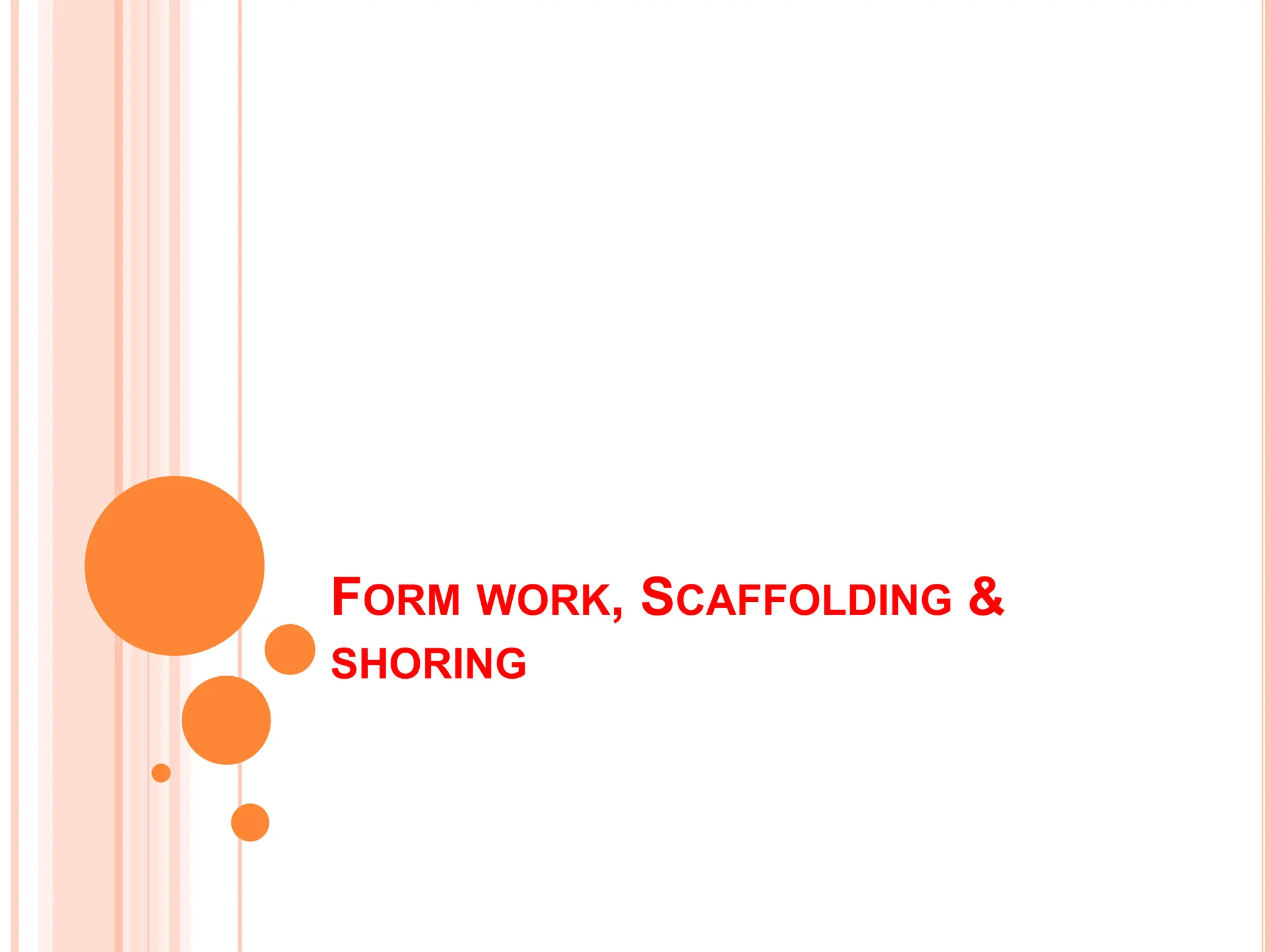 various types of scffolding and formwork with underpining | PPT