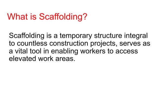 SCAFFOLDING..... safety orientation.pptx