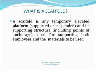 Engineering Site Scaffolding and Work.ppt