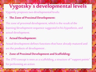 Scaffolding and zone of proximal development | PPTX