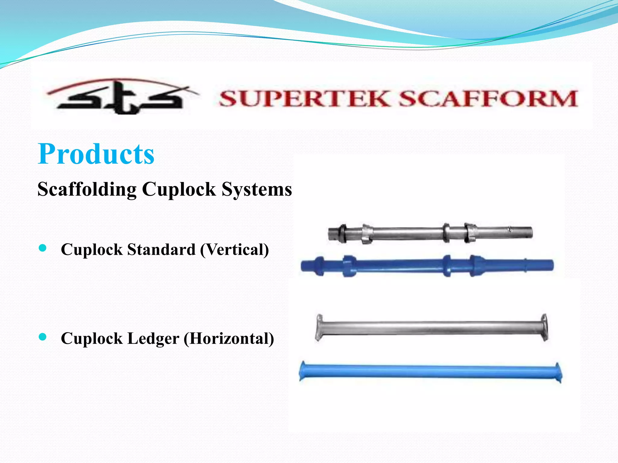 Scaffolding Cuplock System By Supertek Scafform, Ghaziabad | PPTX