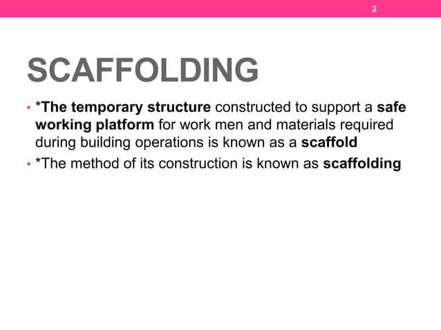 Scaffolding and formwork ppt | PPTX