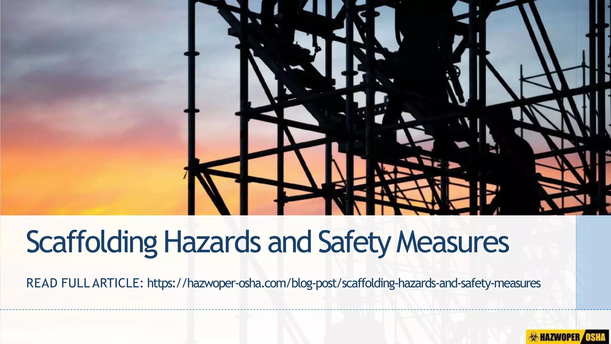 Scaffolding Hazards and Safety Measures.pptx