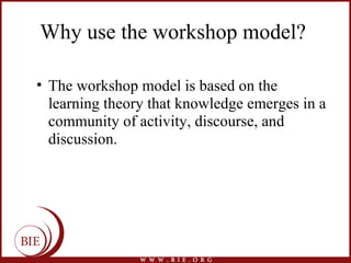 Scaffolding instruction using the workshop model in pbl | PPT