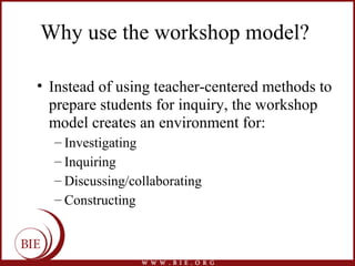 Scaffolding instruction using the workshop model in pbl | PPT