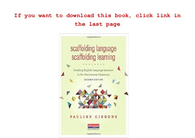 Scaffolding Language, Scaffolding Learning, Second Edition: Teaching ...
