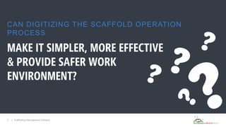Ask-ehs Scaffolding management software | PPT