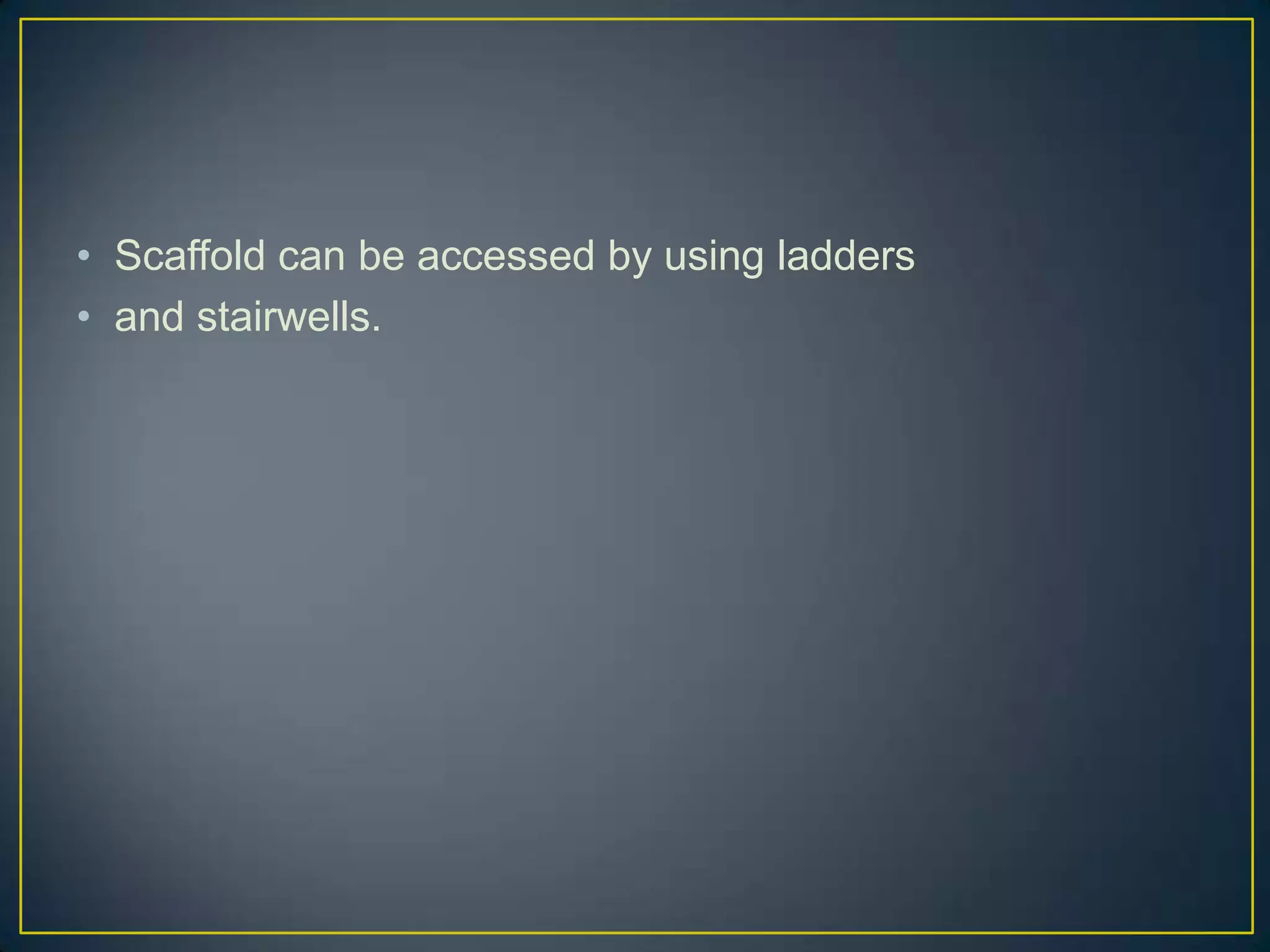 Scaffolding safety | PPTX