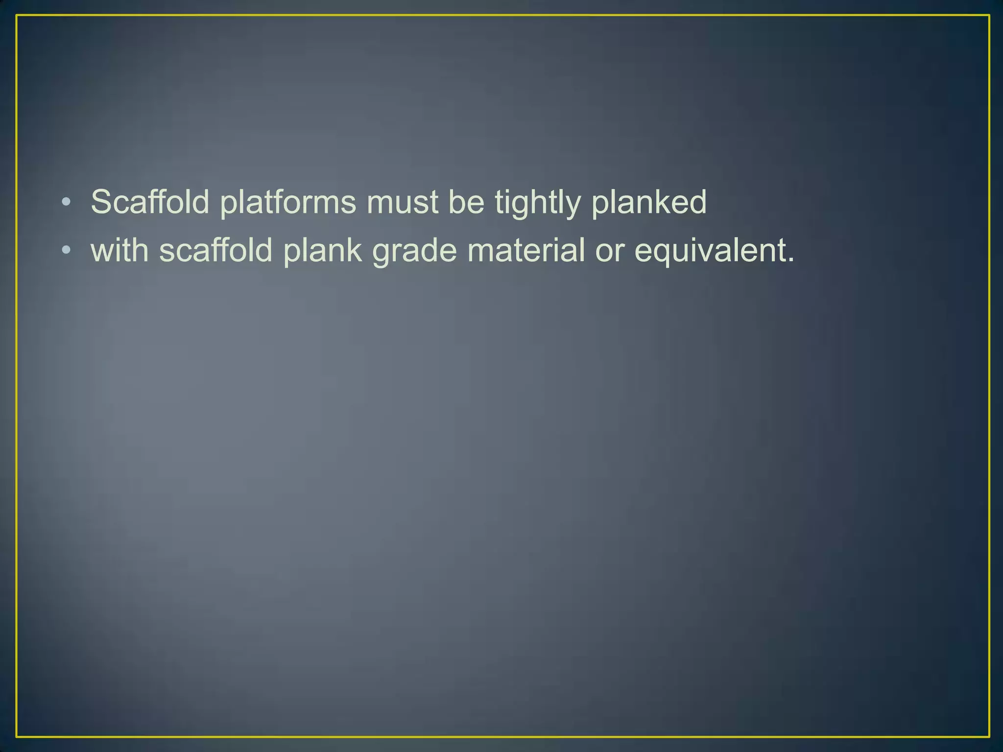 Scaffolding safety | PPTX