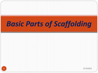 SCAFFOLDING SAFETY.ppt