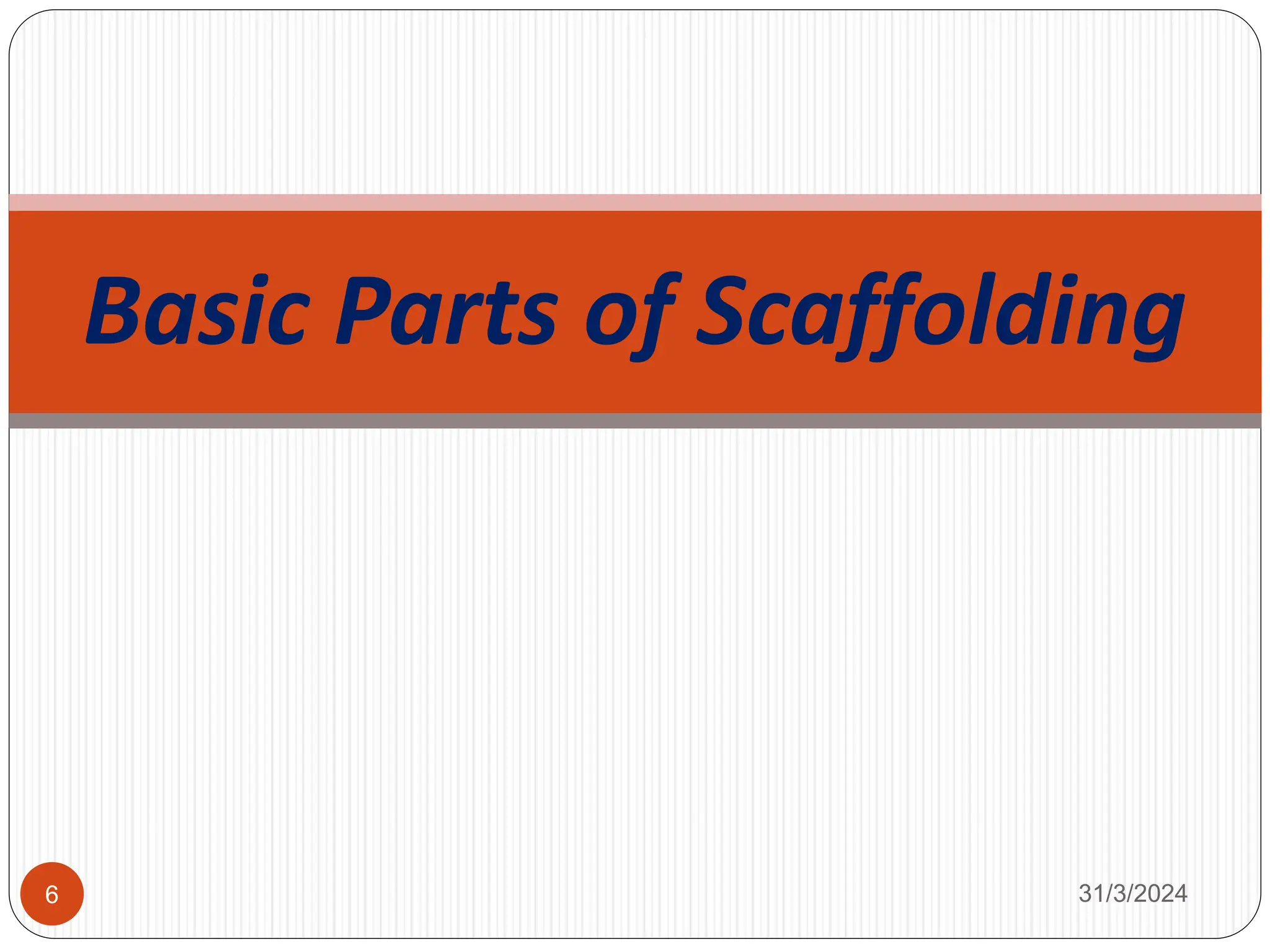 CE153-COSH-SCAFFOLDING SAFETY-Engg Dept.pptx